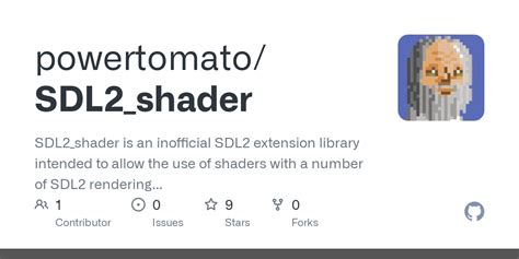 GitHub Powertomato SDL2 Shader SDL2 Shader Is An Inofficial SDL2 Extension Library Intended