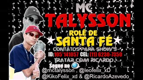 MC TALYSSON ROLÊ DE SANTA FÉ M T PRODUÇÕES YouTube