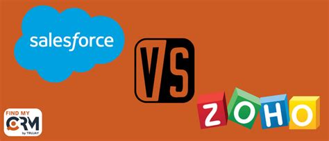 Salesforce Vs Zoho 2024 Comparison Findmycrm