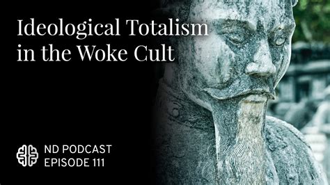 Ideological Totalism In The Woke Cult New Discourses