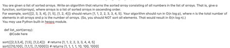 Solved You Are Given A List Of Sorted Arrays Write An