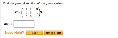 solved find the general solution of the given system x