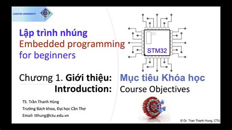 Lập Trình Nhúng Stm32 Chương 12 Mục Tiêu Lớp Học Và Chương 1 Stm32