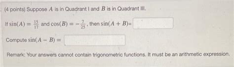 Solved Points Suppose A Is In Quadrant I And B Is In Chegg