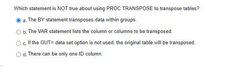 Solved Which Statement Is Not True About Using Proc