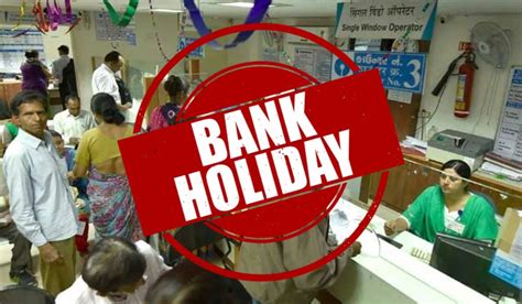 Friday Bank Holiday All Banks Will Remain Closed On Friday Know Why