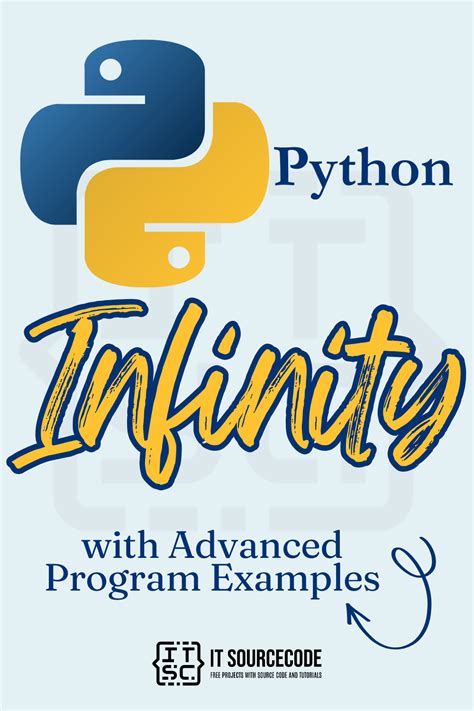 Python Infinity With Advanced Program Examples In 2025 Python Python Programming Arithmetic