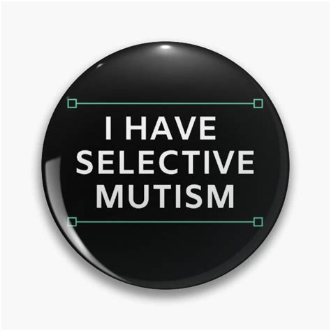 Selective Mutism Pins And Buttons Redbubble