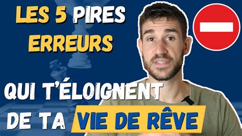 5 Choses A Ne Pas Faire Dans La Vie
