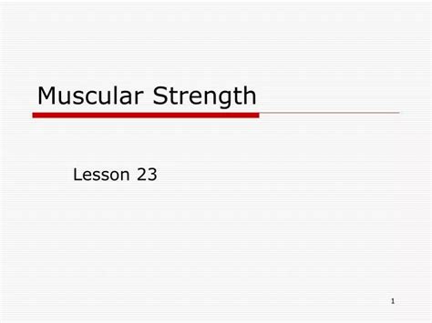 Ppt Muscular Strength Powerpoint Presentation Free Download Id1417835