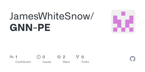 Github Jameswhitesnow Gnn Pe