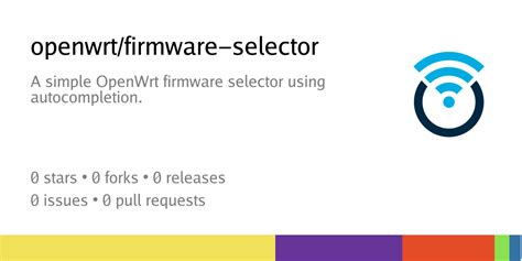 Openwrtfirmware Selector A Simple Openwrt Firmware Selector Using
