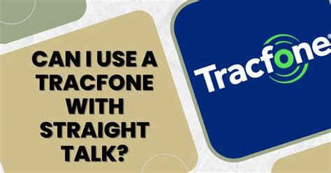 Can I Use A TracFone With Straight Talk Tips Hacks