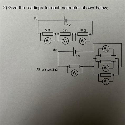 Solved Give The Readings For Each Voltmeter Shown Below