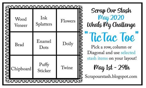 Scrap Our Stash Challenge May What S My Challenge Tic Tac Toe