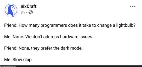 Dark Mode For Life ProgrammerHumor Io