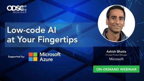 Ashish Bhatia On Linkedin On Demand Webinar Low Code Ai At Your