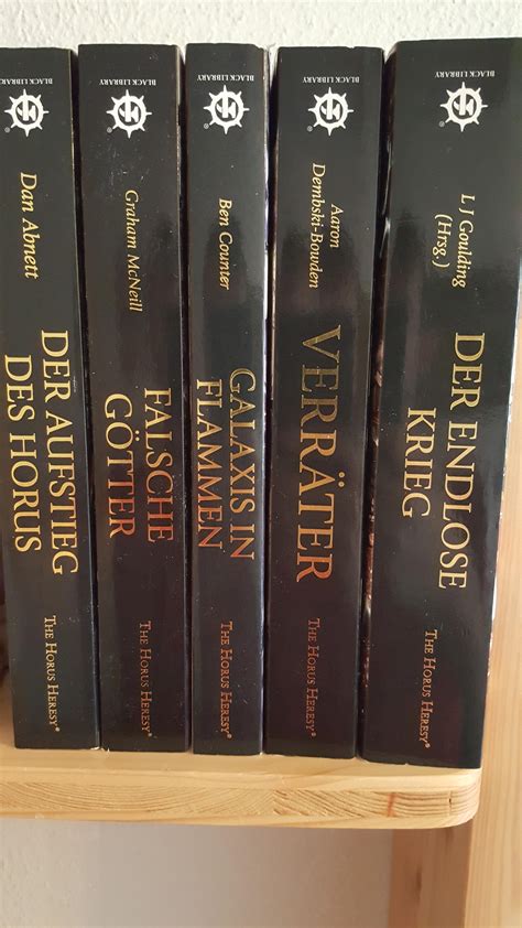Horus Heresy Books Ive Read So Far Just Finishd Betrayer And Had A