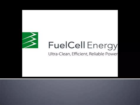 Fuelcell Energy Inc Fcel Ppt