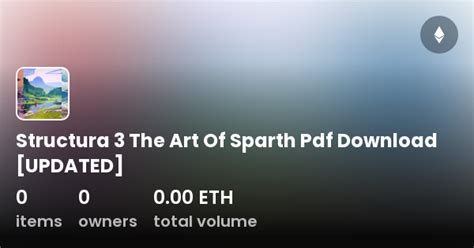 structura 3 the art of sparth pdf download [updated] collection opensea