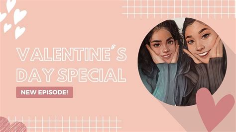 Valentine S Day Special Ep Youtube