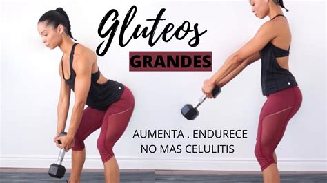 Piernas Y Gluteos En Casa Ejercicios Para Aumentar Glúteos Al Máximo Glúteos Grandes Y
