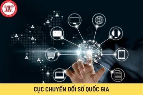 Chức Năng Của Cục Chuyển đổi Số Quốc Gia Là Gì Cục Chuyển đổi Số Quốc