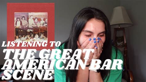 The Great American Bar Scene By Zach Bryan Album Reaction Youtube