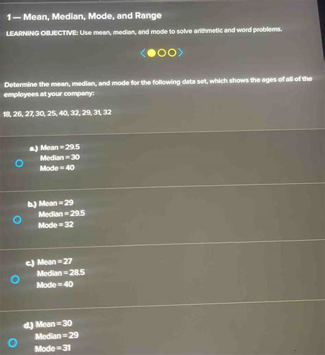 1 — Mean Median Mode And Range Learning Objective Use Mean Median