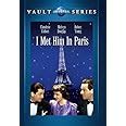 Amazon I Met Him In Paris Claudette Colbert Melvyn Douglas