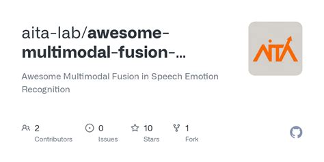 Github Aita Labawesome Multimodal Fusion Emotion Recognition Awesome Multimodal Fusion In