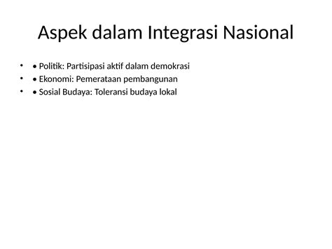 Integrasinasionalpptpptx Contoh Pot Mentah Pptx