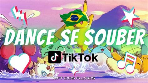 Dance Se Souber ~ Tente Não Dançar Tiktok ~ Atualizado 2023 Youtube Music