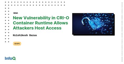 new vulnerability in cri o container runtime allows attackers host