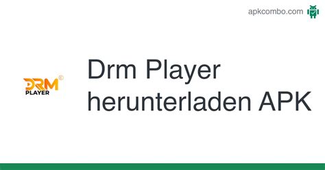 Drm Player Apk Android App Kostenloser Download