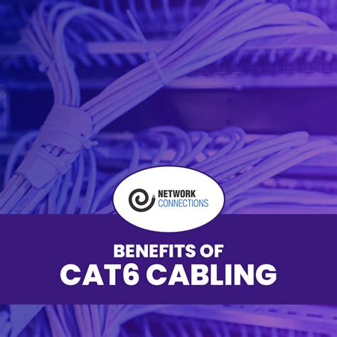 Benefits Of Cat6 Cabling Network Connections