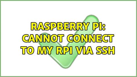 Raspberry Pi Cannot Connect To My Rpi Via Ssh Youtube