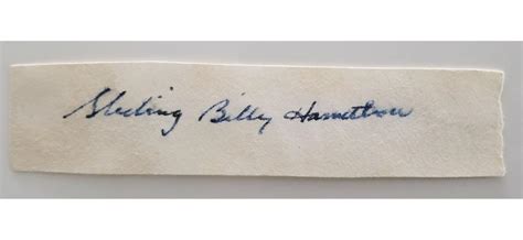Sliding Billy Hamilton Signature Cut EstateSales Org