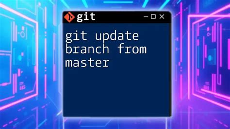 Git Merge Branch To Master A Quick Guide