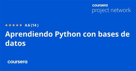 Aprendiendo Python Con Bases De Datos Coursya