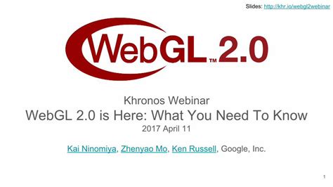 PDF WebGL Is Here What You Need To Know Slides Khronos WebGL Is Here What You