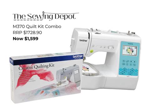 Brother M370 Quilt Kit Combo The Sewing Depot