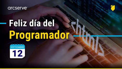 Arcserve Latam En Linkedin Díadelprogramador Código Tecnología