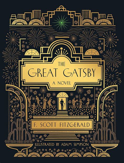 The Great Gatsby A Novel Illustrated Edition Fitzgerald F Scott