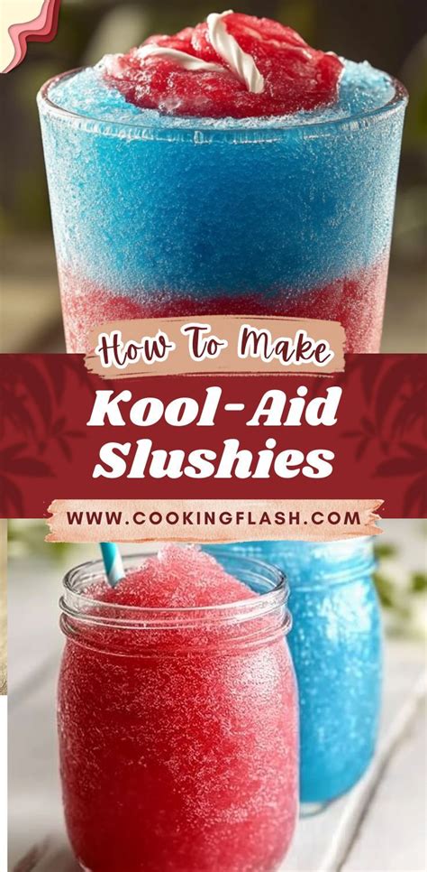 Kool Aid Slushies Cookingflash Recipe In 2025 Slushies Kool Aid