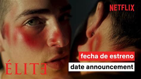 Netflix Se Anuncia La Fecha Del Estreno De La Sexta Temporada De Élite