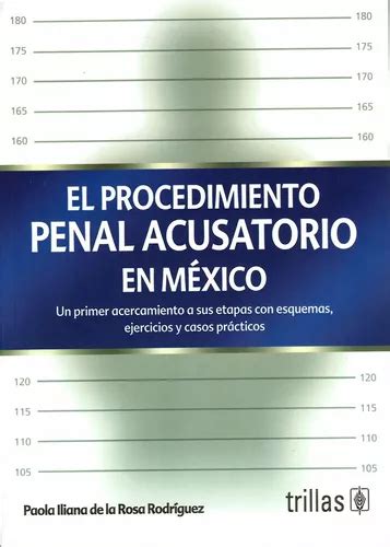 El Procedimiento Penal Acusatorio En Mexico