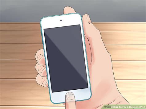 8 Ways To Fix A Broken Ipod Wikihow