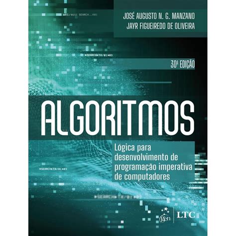 livro algoritmos logica para desenvolvimento de programacao im