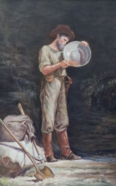 Lot G Ive Oil On Canvas Of A Gold Miner Panning For Gold Signed